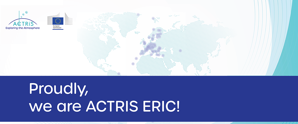 ACTRIS ERIC – a European Research Infrastructure Consortium for atmospheric research data and ...